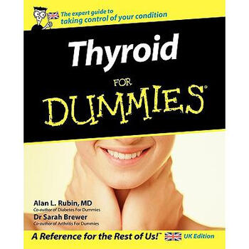 Thyroid For Dummies [Wiley公共健康]