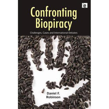 Confronting Biopiracy: Challenges, Cases and...
