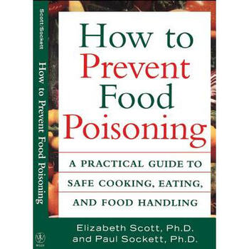 How to Prevent Food Poisoning: A Practical G...