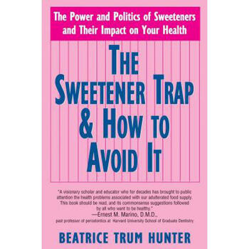 The Sweetener Trap & How to Avoid It