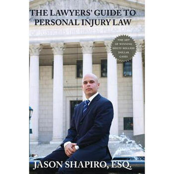 The Lawyers' Guide to Personal Injury Law