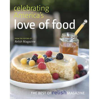 Celebrating America's Love of Food : The Bes...
