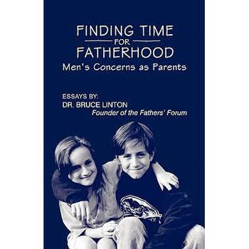 Finding Time For Fatherhood: Men's Concerns ...