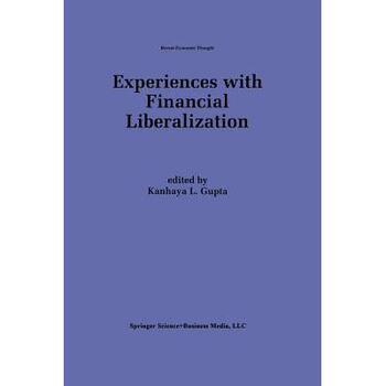Experiences with Financial Liberalization