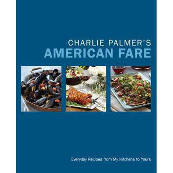 Charlie Palmer's American Fare: Great Dinner...