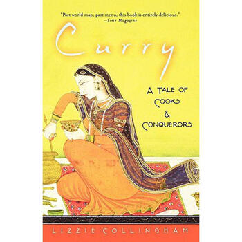 Curry: A Tale of Cooks and Conquerors