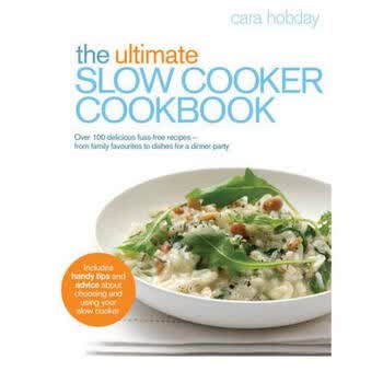 Ultimate Slow Cooker Cookbook: Over 100 deli...