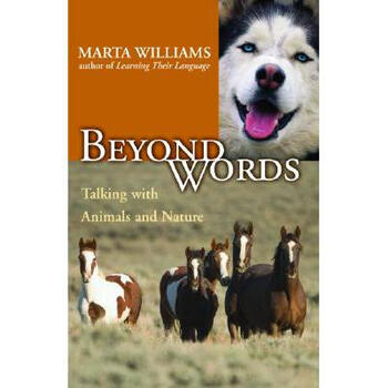 Beyond Words: Talking with Animals and Nature