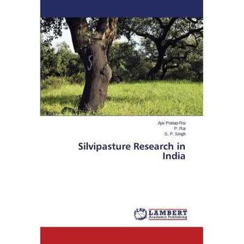 Silvipasture Research in India
