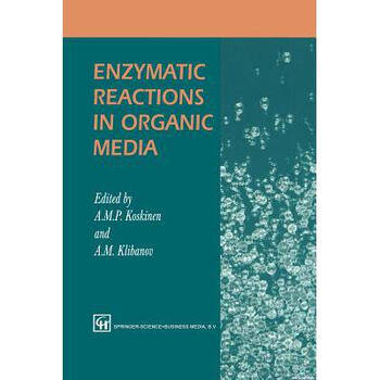Enzymatic Reactions in Organic Media