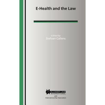 E-Health and the Law