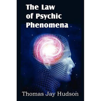 The Law of Psychic Phenomena