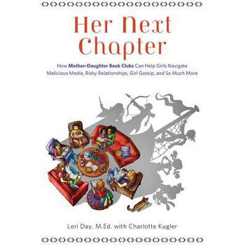 Her Next Chapter: How Mother-Daughter Book C...