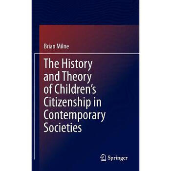 The History and Theory of Children's Citizen...