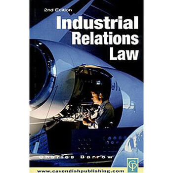 INDUSTRIAL RELATIONS LAW 2/E