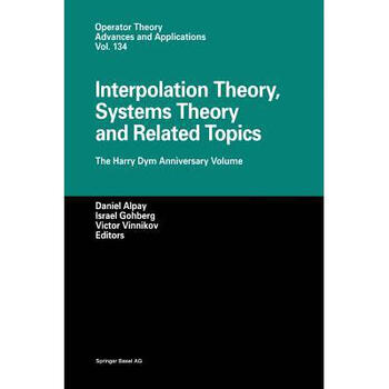 Interpolation Theory, Systems Theory and Rel...