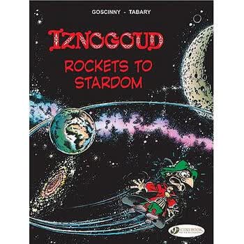 Iznogoud Vol.8: Rockets to Stardom
