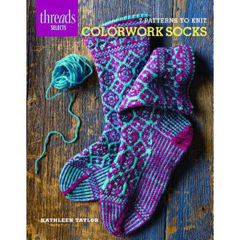 Colorwork Socks: 7 Patterns to Knit