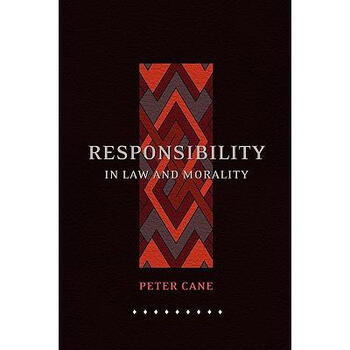 Responsibility in Law and Morality