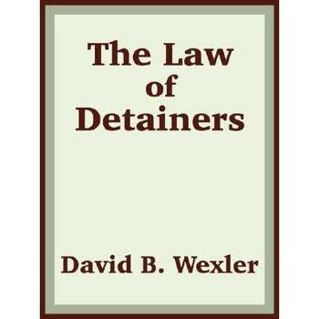 Law of Detainers, The