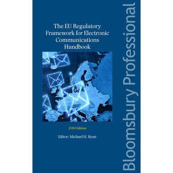 The Eu Regulatory Framework for Electronic C...