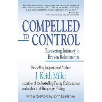 Compelled to Control: Recovering Intimacy in...