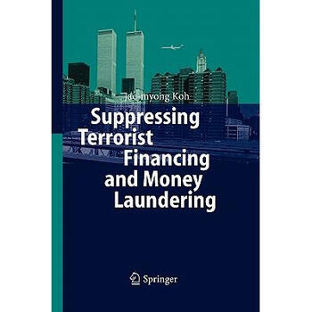 Suppressing Terrorist Financing and Money La...