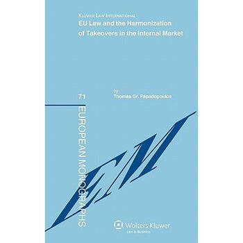 Eu Law and the Harmonization of Takeovers in...