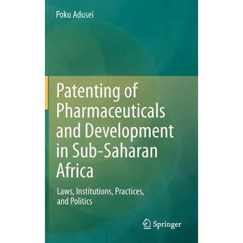 Patenting of Pharmaceuticals and Development...