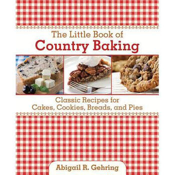 The Little Book of Country Baking: Classic R...