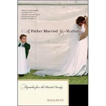 My Father Married Your Mother: Dispatches fr...