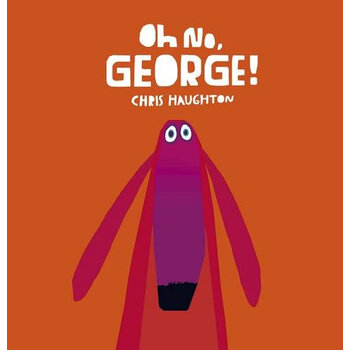Oh No，George!