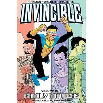 Invincible Volume 1: Family Matters: - Invin...
