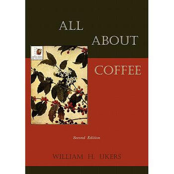 All about Coffee (Second Edition)