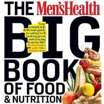 The Men's Health Big Book of Food & Nutritio...