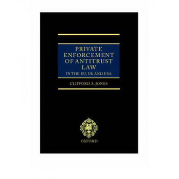 Private Enforcement of Antitrust Law in the ...