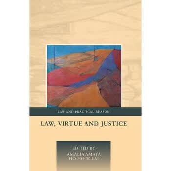 Law, Virtue and Justice