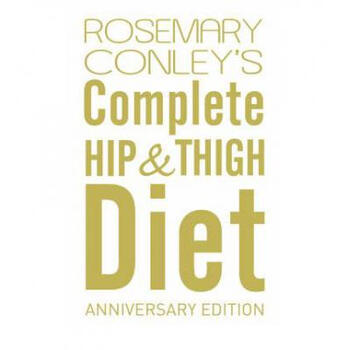 Complete Hip and Thigh Diet