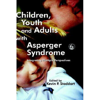 Children, Youth and Adults with Asperger Syn...