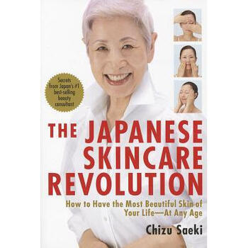 Japanese Skincare Revolution, The: How To Ha...