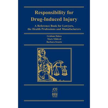 Responsibility for Drug-Induced Injury