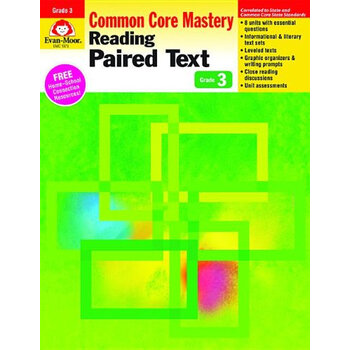 Common Core Mastery: Reading Paired Text， Grade 3 Teacher Edition