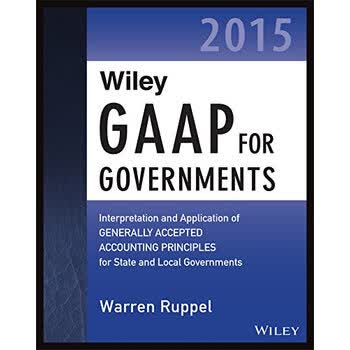 【】Wiley GAAP for Governments 2015: