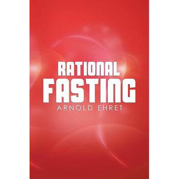 Rational Fasting