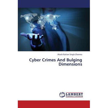 Cyber Crimes and Bulging Dimensions