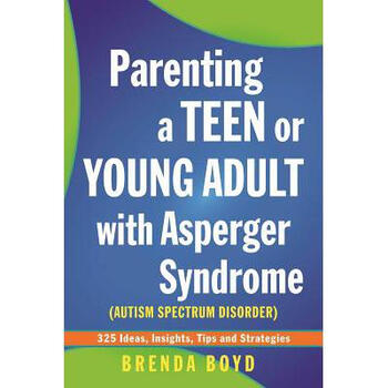 Parenting a Teen or Young Adult with Asperge...