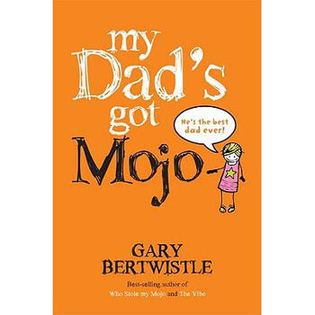 My Dad'S Got Mojo [Wiley自助类]