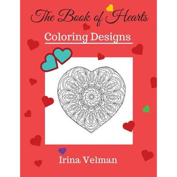 The Book of Hearts: Coloring Designs
