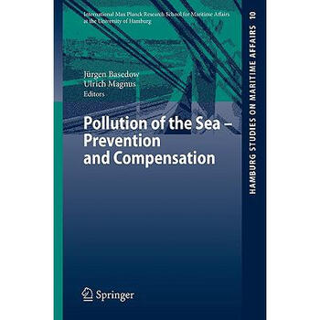 Pollution of the Sea - Prevention and Compen...