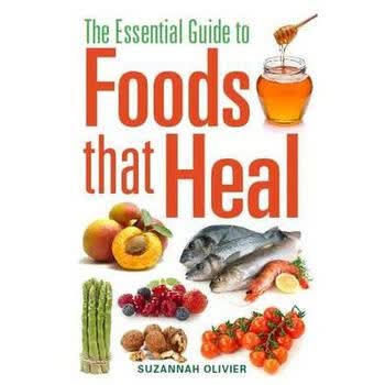 Essential Guide to Foods that Heal